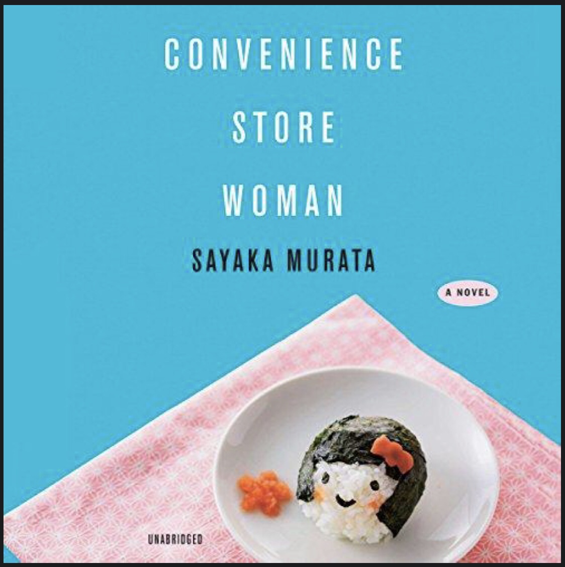 Book notes: Convenience Store Woman by Sayaka Murata – Marlo Yonocruz